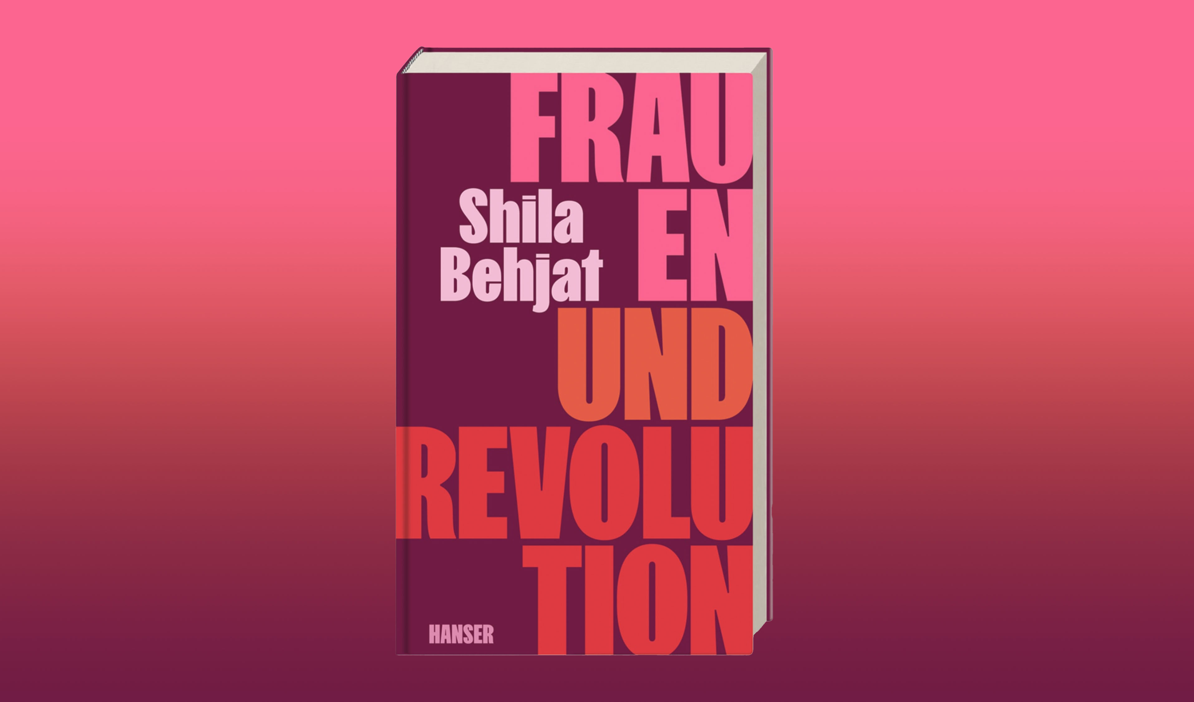 Kulturanzeiger – Shila Behjat: „Frauen und Revolution“ | Philosophie Magazin